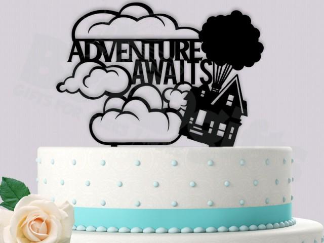 Disney UP Inspired Cake Topper Adventure Awaits #2448315 - Weddbook